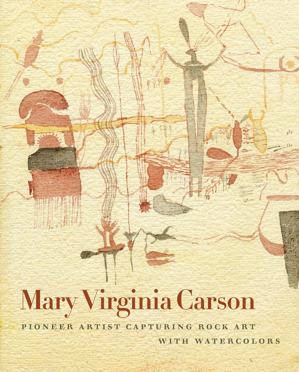 Mary Virginia Carson Pioneer Artist Capturing Rock Art With Watercolor ...